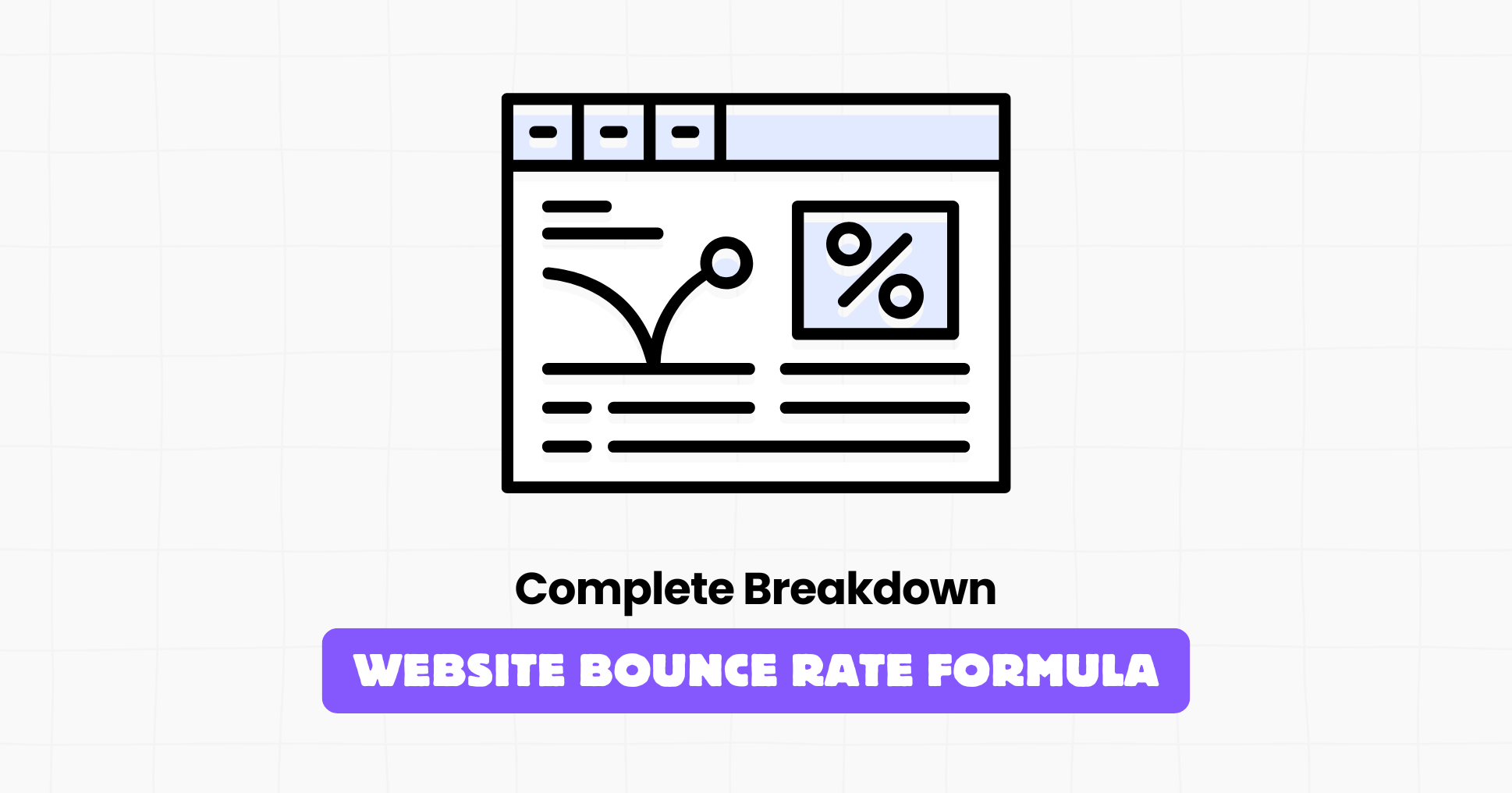 Website Bounce Rate Formula: Complete Breakdown (2025)